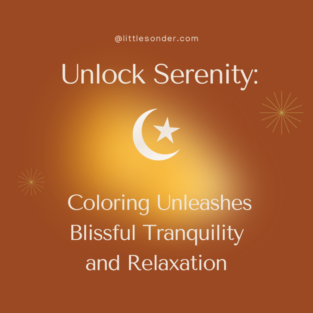 Unlock Serenity: Coloring Unleashes Bliss... - littleSonder